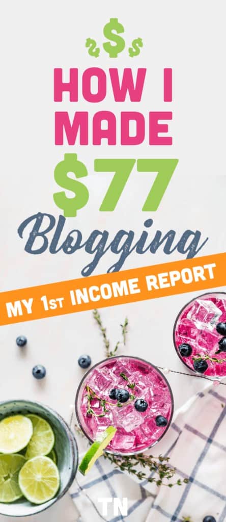 My First Income Report: How This Lifestyle Blog Is Starting To Make Money